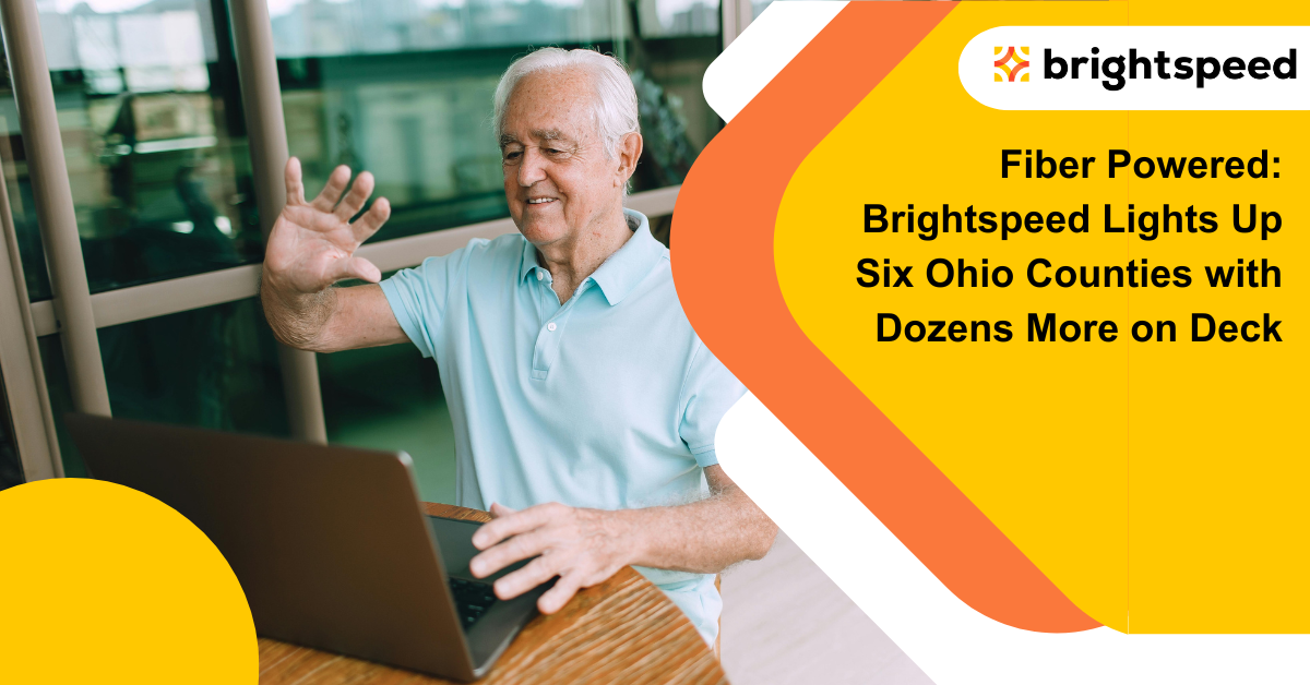 Fiber Powered: Brightspeed Lights Up Six Ohio Counties with Dozens More ...