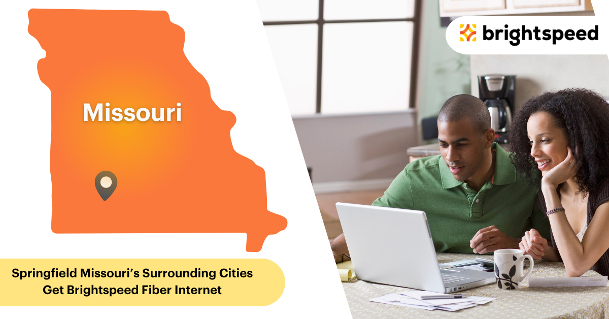 Springfield’s Surrounding Cities Get Ultra-Fast Connectivity with Brightspeed Fiber Internet
