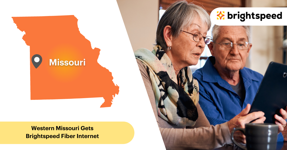 Western Missouri Residents Get a Boost from Brightspeed Fiber Internet